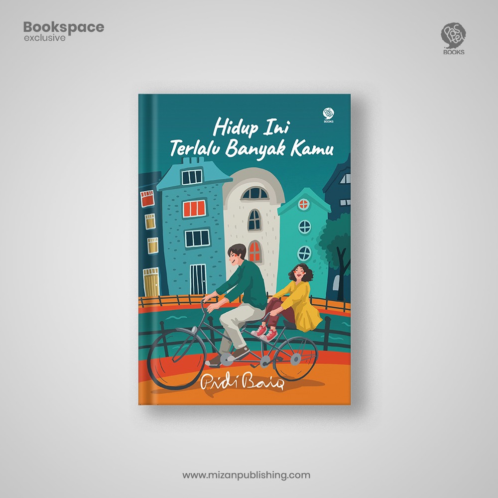 Hidup Ini Terlalu Banyak Kamu