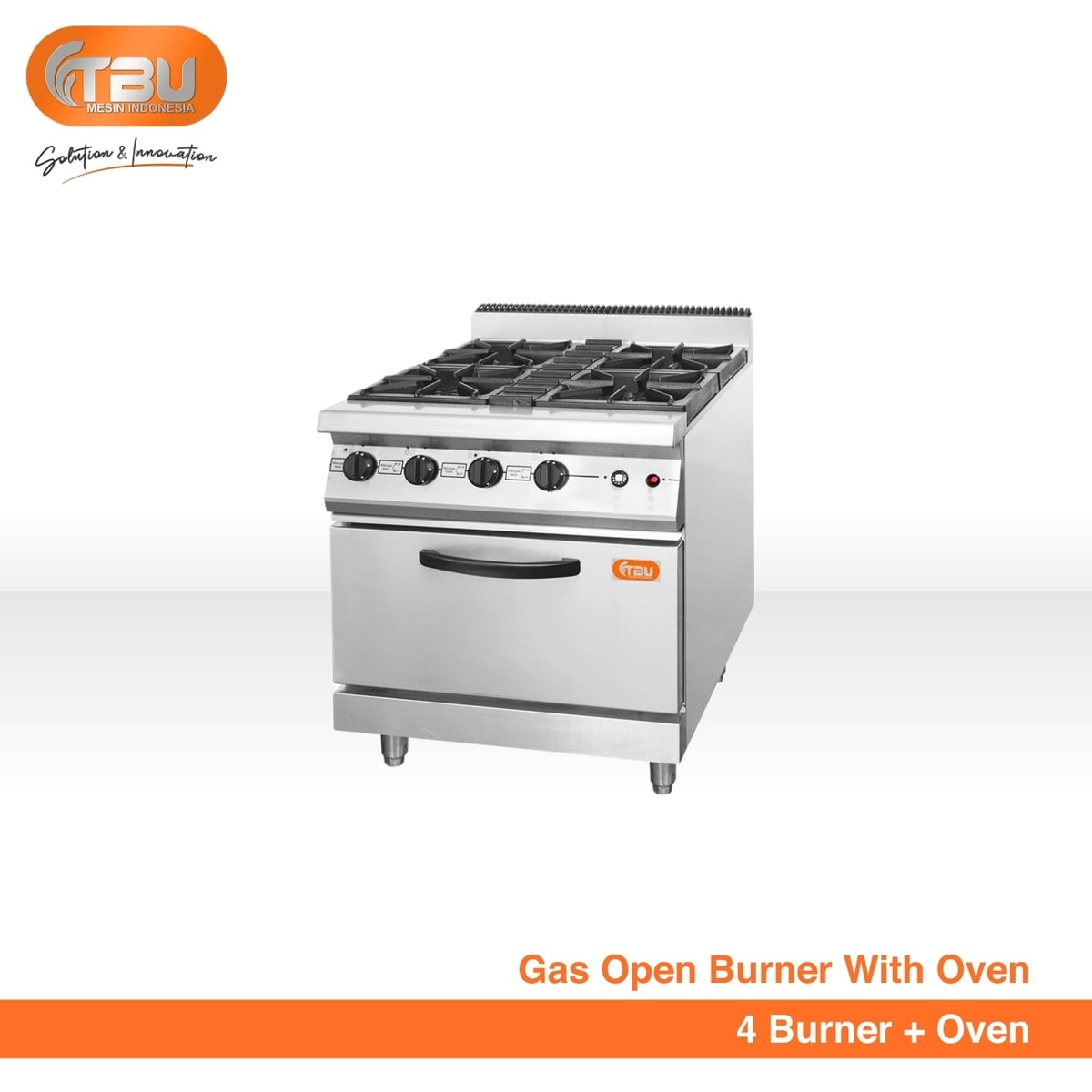 Gas Open Burner w/Oven 4 Burner TBU-GOBWO04